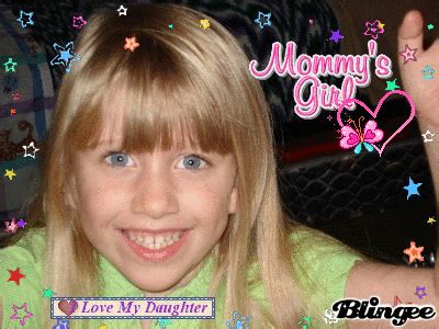 Mommys Girl Picture Blingee Com