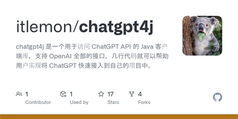 GitHub itlemon chatgpt j chatgpt j 是一个用于访问 ChatGPT API 的 Java 客户端库支持 OpenAI 全部的接口几行代码就可以帮助