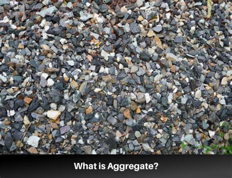 what is aggregate types properties and uses