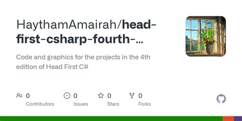 Github Haythamamairahhead First Csharp Fourth Edition Code And Graphics For The Projects In
