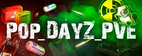 Popdayzpve Server Name Popdayzpve Address 5189632412302 Map