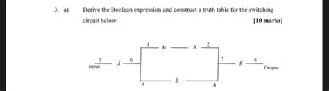 Solved 3 A Derive The Boolean Expression And Construct A