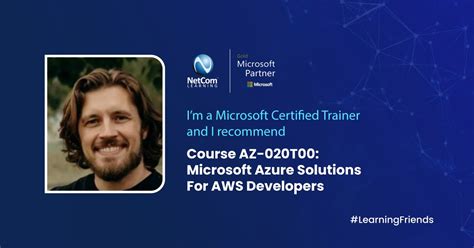 Netcom Learning On Linkedin Az 020 Microsoft Azure Solutions For Aws