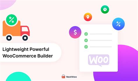 Nextwoo Powerful Woocommerce Builder Wordpress Plugin