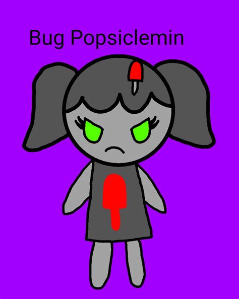 Bug Popsiclemin By Plugmindeskimo On Deviantart