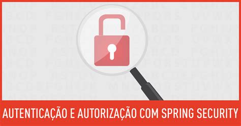 O Que é Spring Security