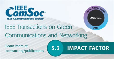 Ieee Communications Society On Linkedin Transaction On Green Communications And Networking Is
