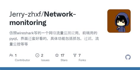 GitHub Jerry zhxf Network monitoring 仿照wireshark写的一个网络流量监测应用前端用的pyqt界面还蛮好看的具体功能包括抓包过滤流量监控等等