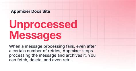 Unprocessed Messages Appmixer Docs Site