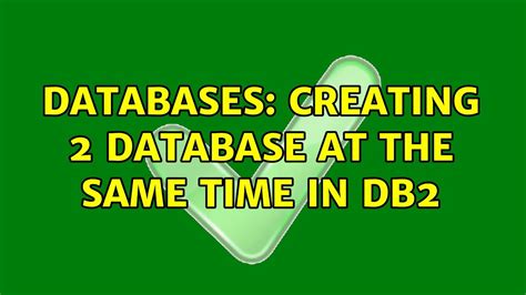 Databases Creating 2 Database At The Same Time In Db2 YouTube