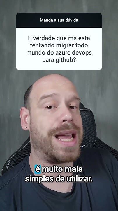 Vai Tudo Para O Github O Que Muda No Azure Devops Youtube