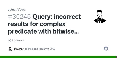 Query Incorrect Results For Complex Predicate With Bitwise And Operation With Bool Args · Issue