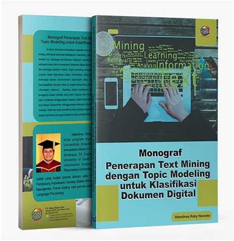 Monograf Penerapan Text Mining Dengan Topic Modeling Untuk Klasifikasi Dokumen Digital Global