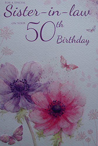 Sister In Law 50th Birthday Card With Pink Flowers And Butterflies