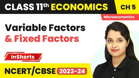 variable factors and fixed factors class 11 economics chapter 5