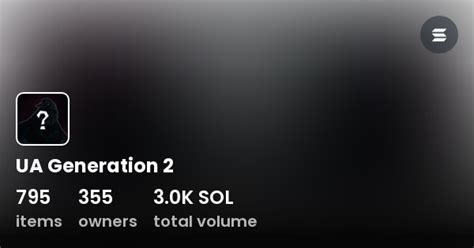 Ua Generation 2 Collection Opensea