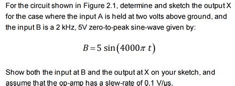 For The Circuit Shown In Figure Determine And Chegg
