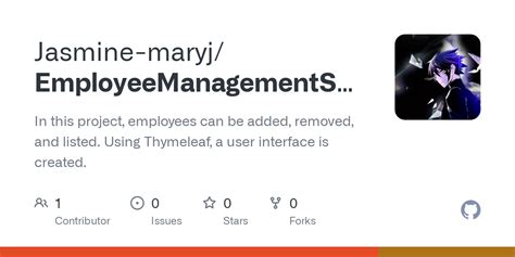 GitHub Jasmine Maryj EmployeeManagementSystemRepo In This Project