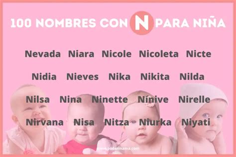 100 Nombres Con N Para Niña Origen Y Significado Poder Mamá
