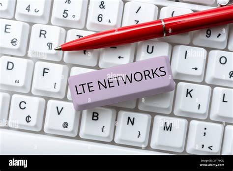 Text Sign Showing Lte Networks Word Written On Fastest Network
