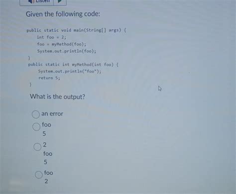 Solved Given the following code: public static void | Chegg.com