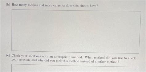 Solved For The Given Circuit Answer All Of The Following Chegg