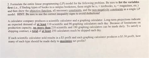 Solved 2 Formulate The Entire Linear Programming Lp Model