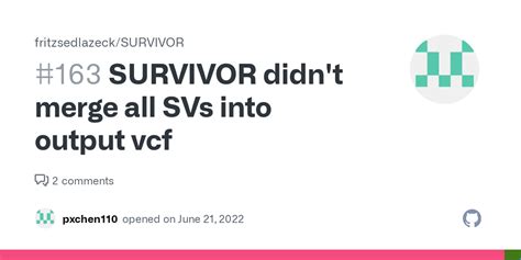 survivor didn t merge all svs into output vcf · issue 163
