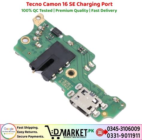 Tecno Camon Se Charging Port Price In Pakistan