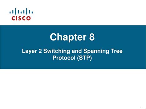 PPT Chapter Layer Switching And Spanning Tree Protocol STP PowerPoint Presentation ID