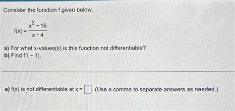 Solved Consider The Function F ﻿given Below F X X2 16x 4a