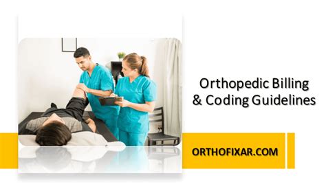 Orthopedic Billing And Coding Guidelines Orthofixar