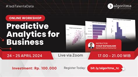 Online Workshop Predictive Analytics For Business Algoritma