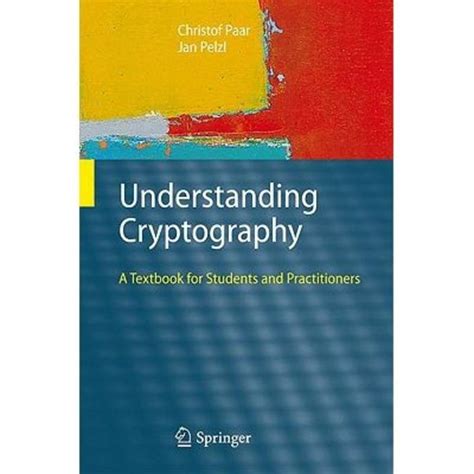 Christof Paar Other Understanding Cryptography A Textbook For
