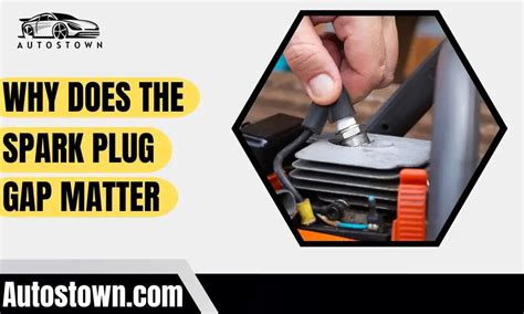 Spark Plug Gap Explained at Terri Greaves blog