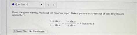 Solved Prove The Given Identity Work Out The Proof On Chegg Com