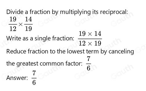 Solved Find The Quotient By Replacing The Divisor With Its Reciprocal And Multiplying 19 12