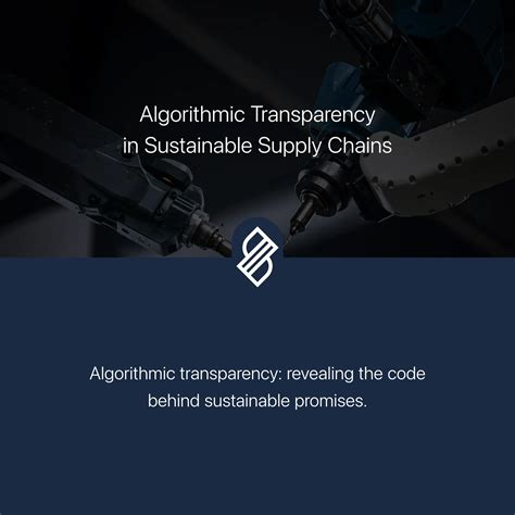 Algorithmic Transparency In Sustainable Supply Chains → Scenario