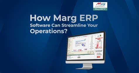 How Marg Erp Software Can Streamline Your Operations