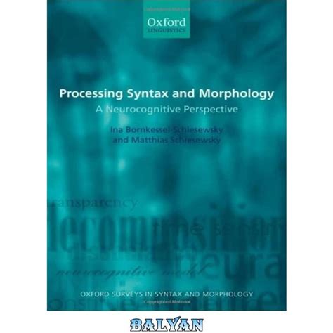 خرید و قیمت دانلود کتاب Processing Syntax And Morphology A