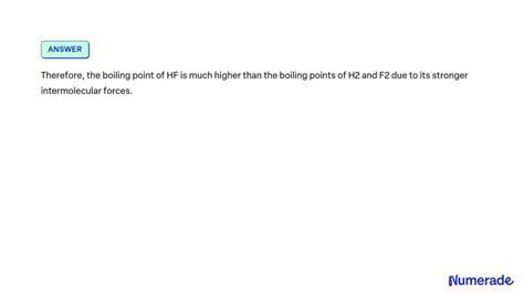 solved consider the substances hydrogen h2 fluorine f2 and