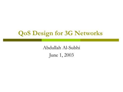 PPT QoS Design For 3G Networks PowerPoint Presentation Free Download ID 1222955