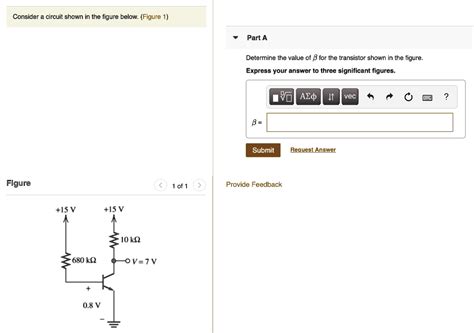Consider A Circuit Shown In The Figure Below Figure 1 Figure Part A Determine The Value Of β