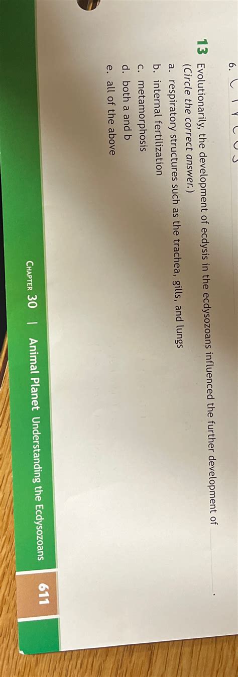 Solved 13 ﻿evolutionarily The Development Of Ecdysis In The