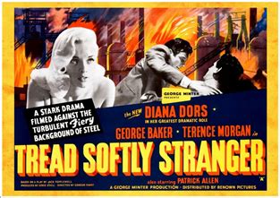 TREAD SOFTLY STRANGER British Railway Movie Database