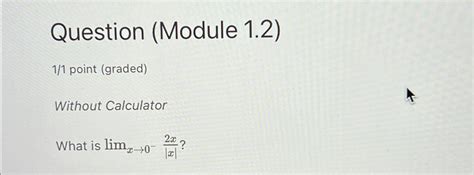 Solved Question Module 1211 ﻿point Gradedwithout