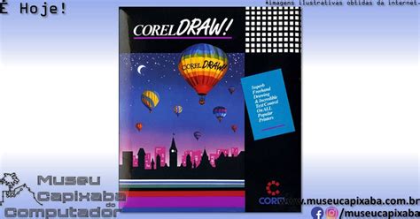 O Software Coreldraw De 1989 Mcc Museu Capixaba Do Computador