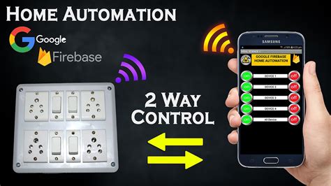 Google Firebase Way Home Automation Switch And Smartphone Control