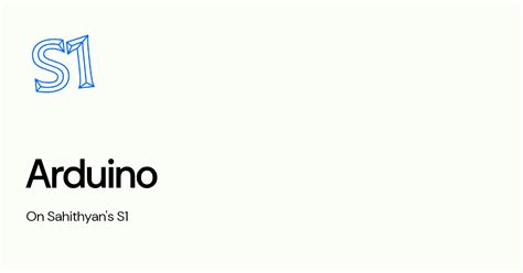 Arduino Sahithyans S1