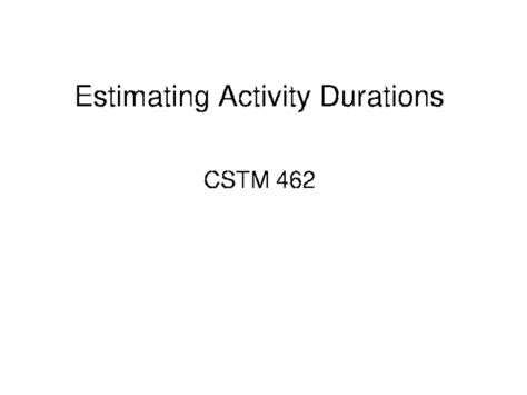 Pdf Estimating Activity Durations
